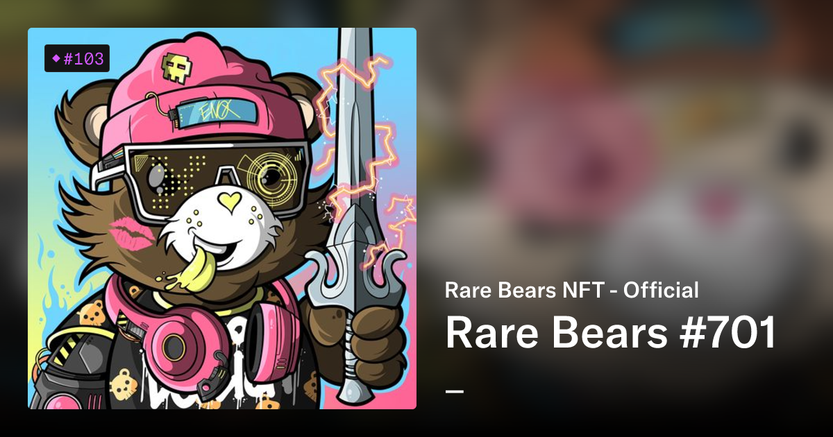 Rare Bears #701 - Rare Bears NFT - Official | OpenSea