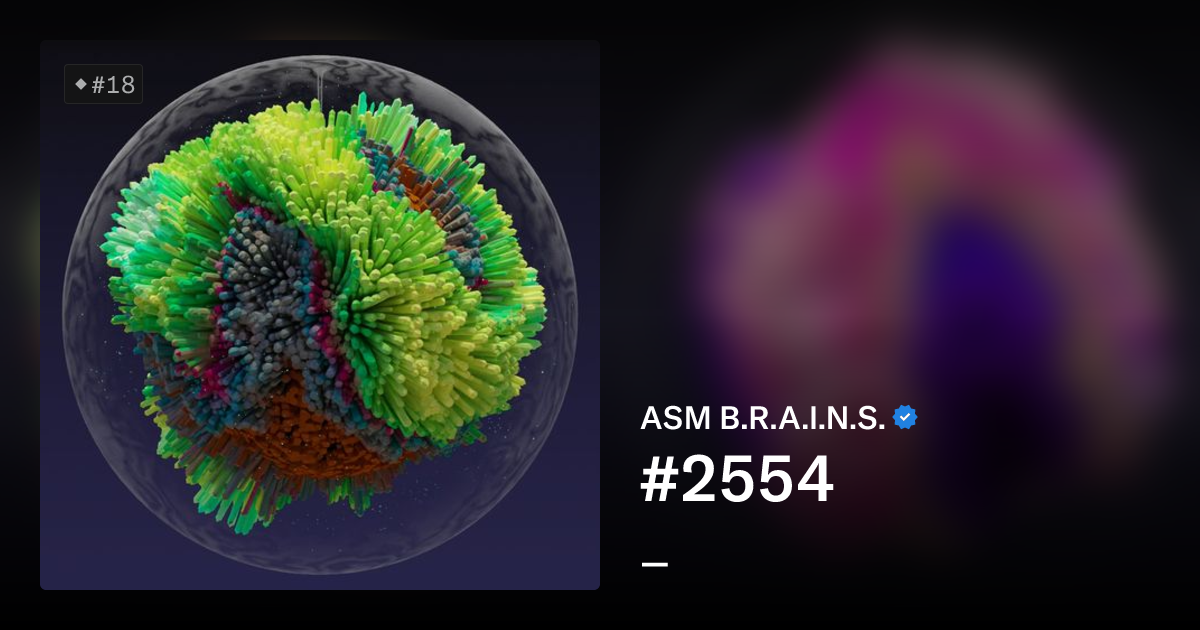 #2554 - ASM B.R.A.I.N.S. | OpenSea