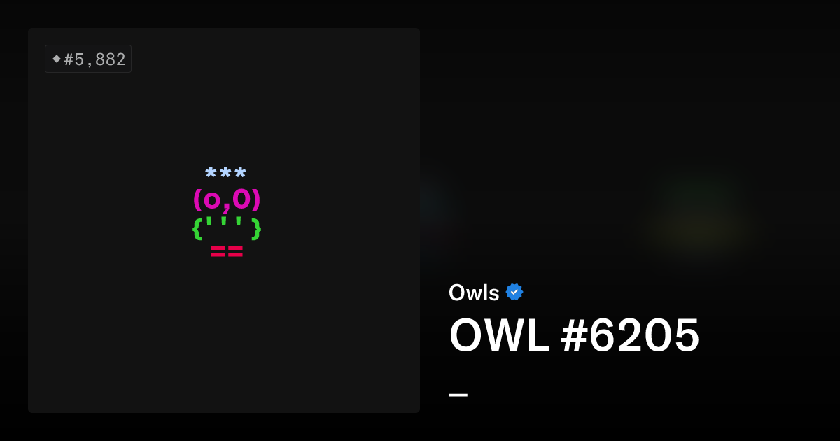 OWL #6205 - Owls | OpenSea
