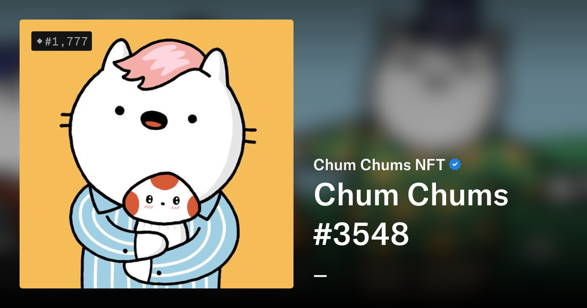 Chum Chums #3548 - Chum Chums NFT | OpenSea