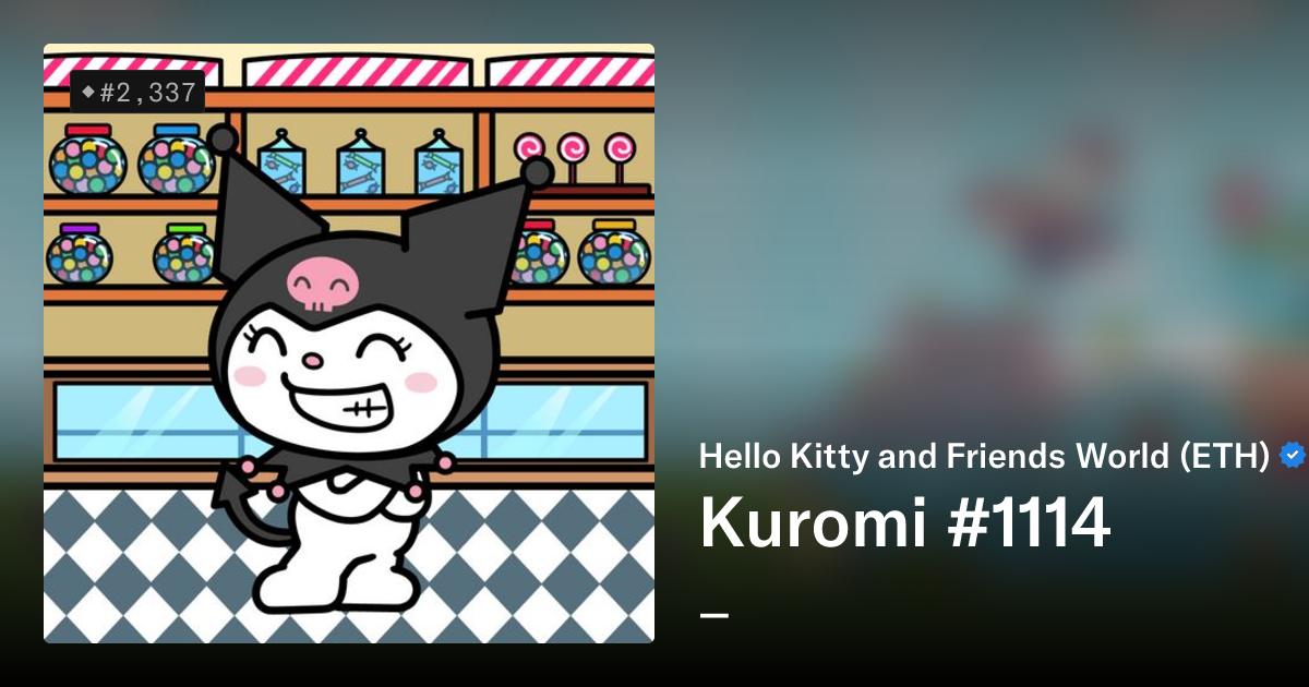 Kuromi #1114 - Hello Kitty and Friends World (ETH) | OpenSea