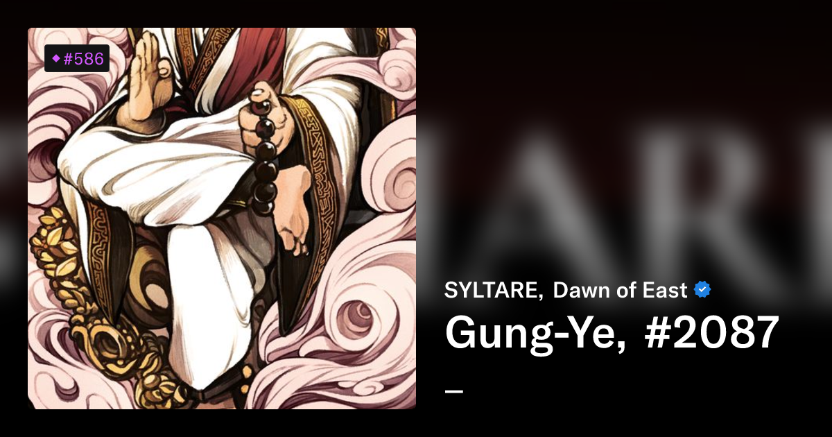 Gung-Ye, #2087 - SYLTARE, Dawn of East | OpenSea