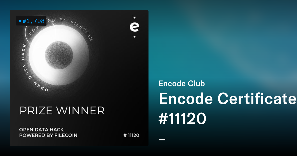 Encode Certificate #11120 - Encode Club | OpenSea