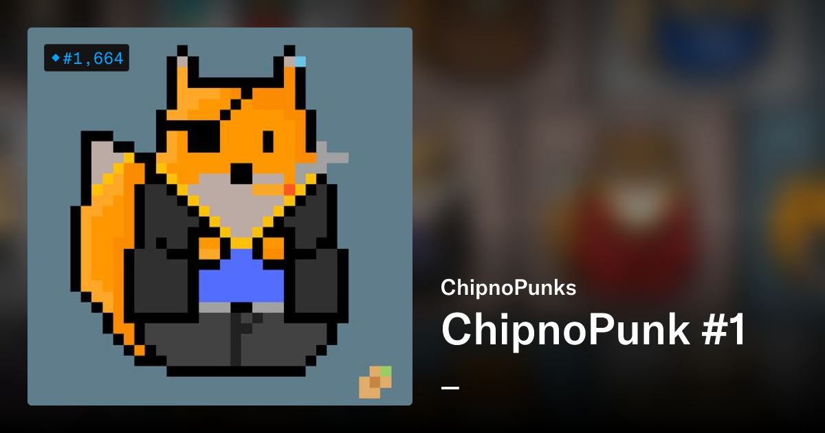 ChipnoPunk #1 - ChipnoPunks | OpenSea