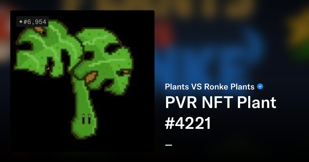 PVR Seed - Plants VS Ronke Plants | OpenSea