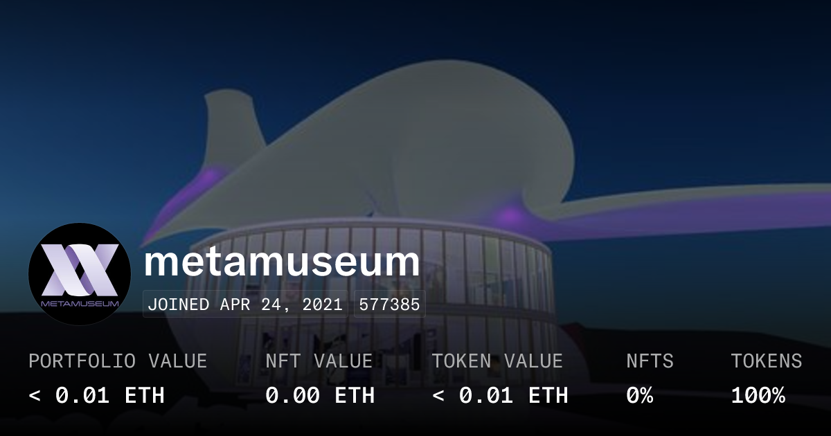 metamuseum - Profile | OpenSea