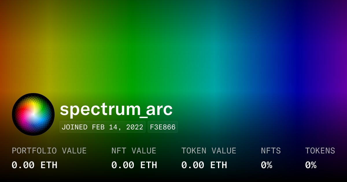 spectrum_arc - Profile | OpenSea