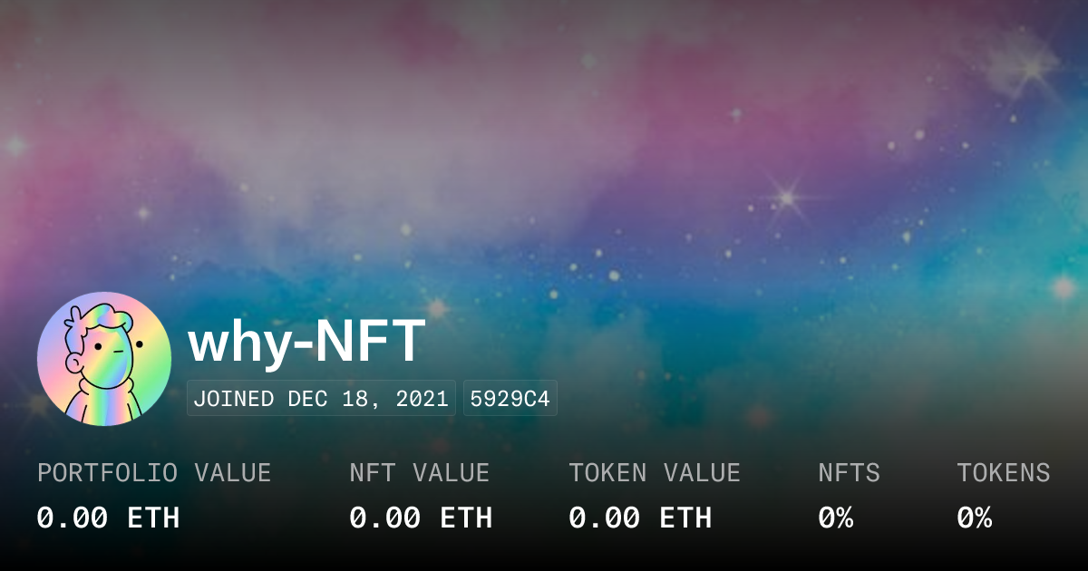 why-NFT - Profile | OpenSea